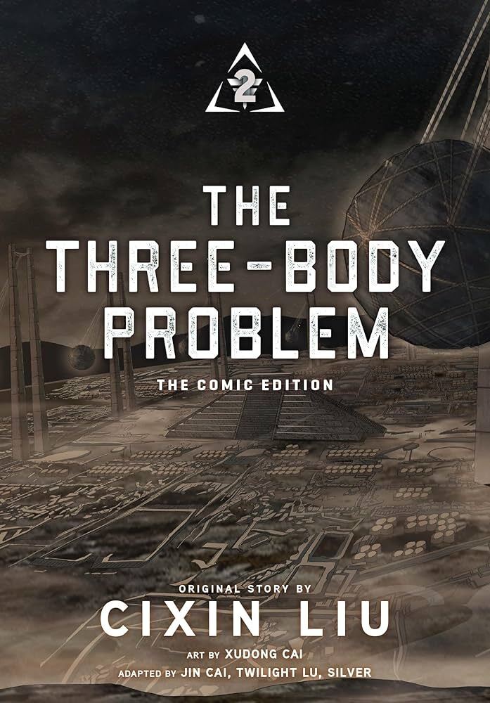 The Three-Body Problem, Vol. 2 (comic): The Comic Edition | Slice of ...